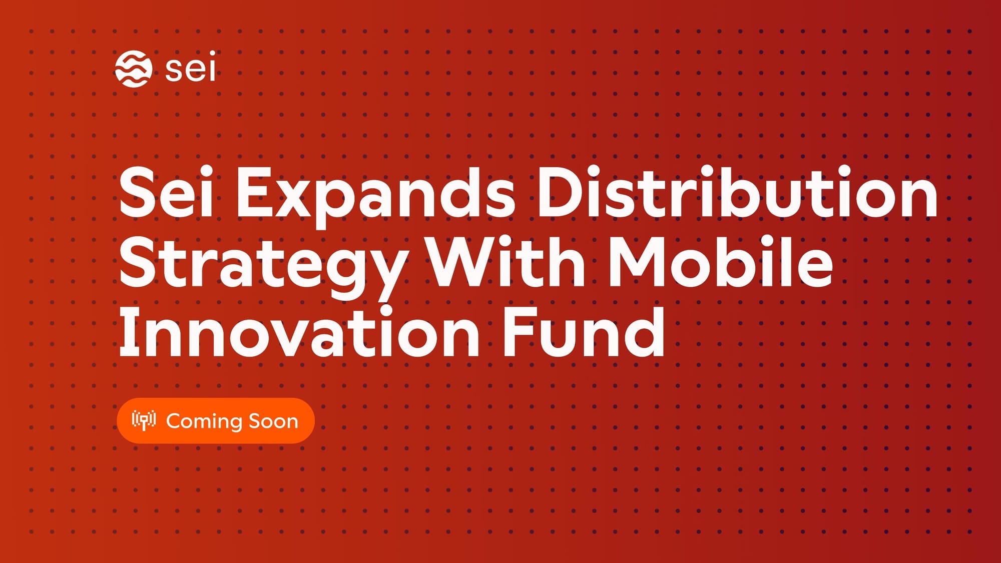 Sei Expands Distribution Strategy with Mobile Innovation Program